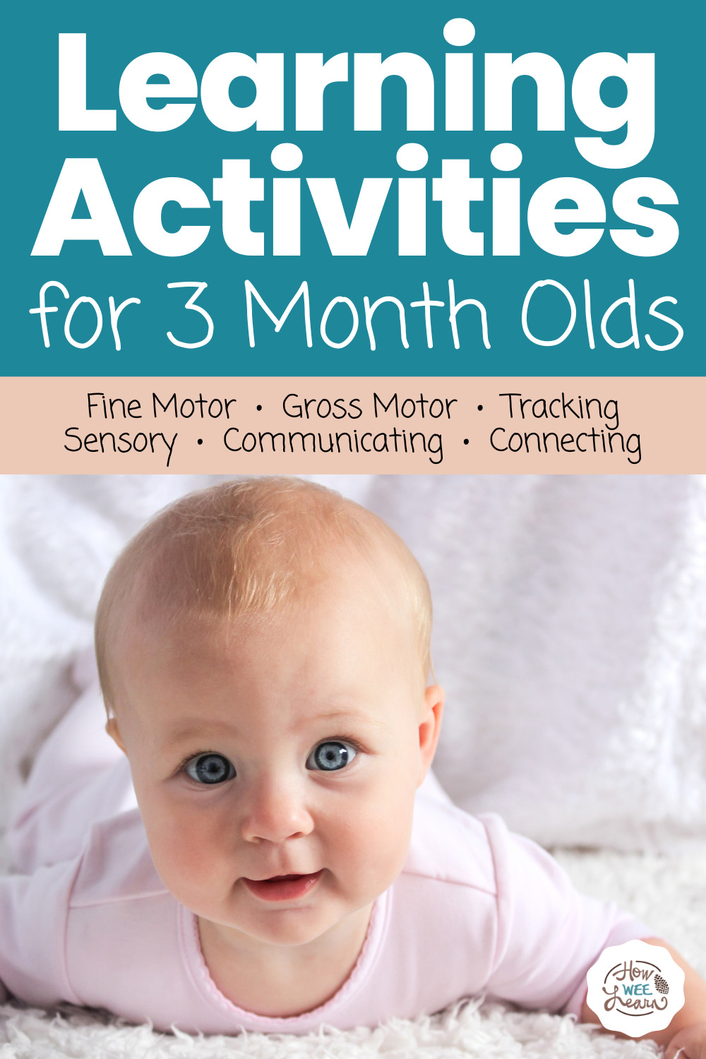 Learning Activities For 3 Month Old Babies How Wee Learn Learning Activities For 3 Month Old Babies How Wee Learn