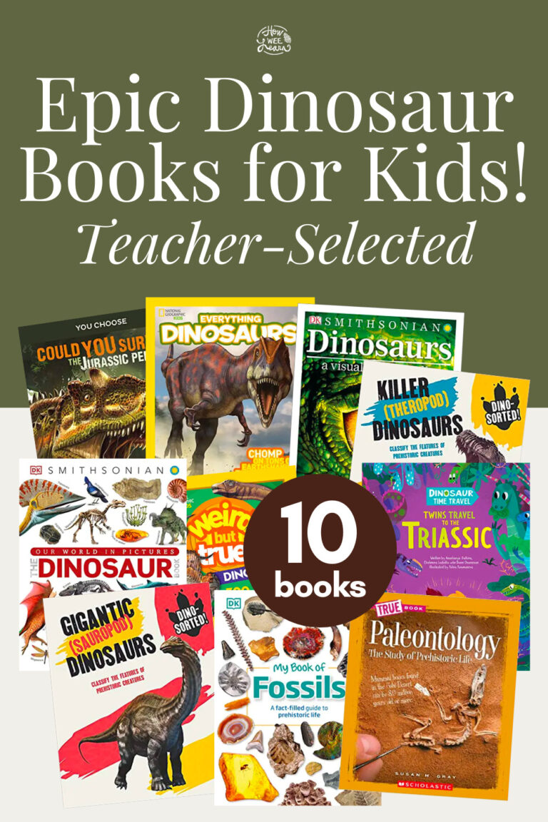 10 EPIC Dinosaur Books for Kids - How Wee Learn