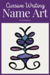 Cursive Writing Name Art Using Symmetry - How Wee Learn